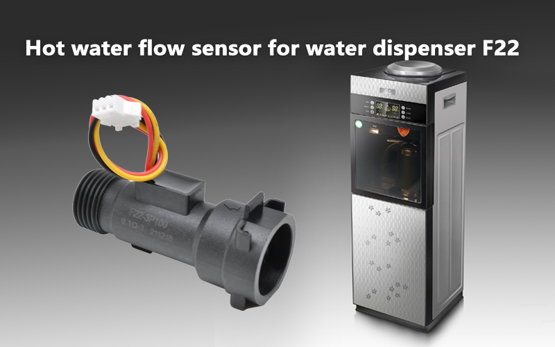 Hot water flow sensor for water dispenser F22